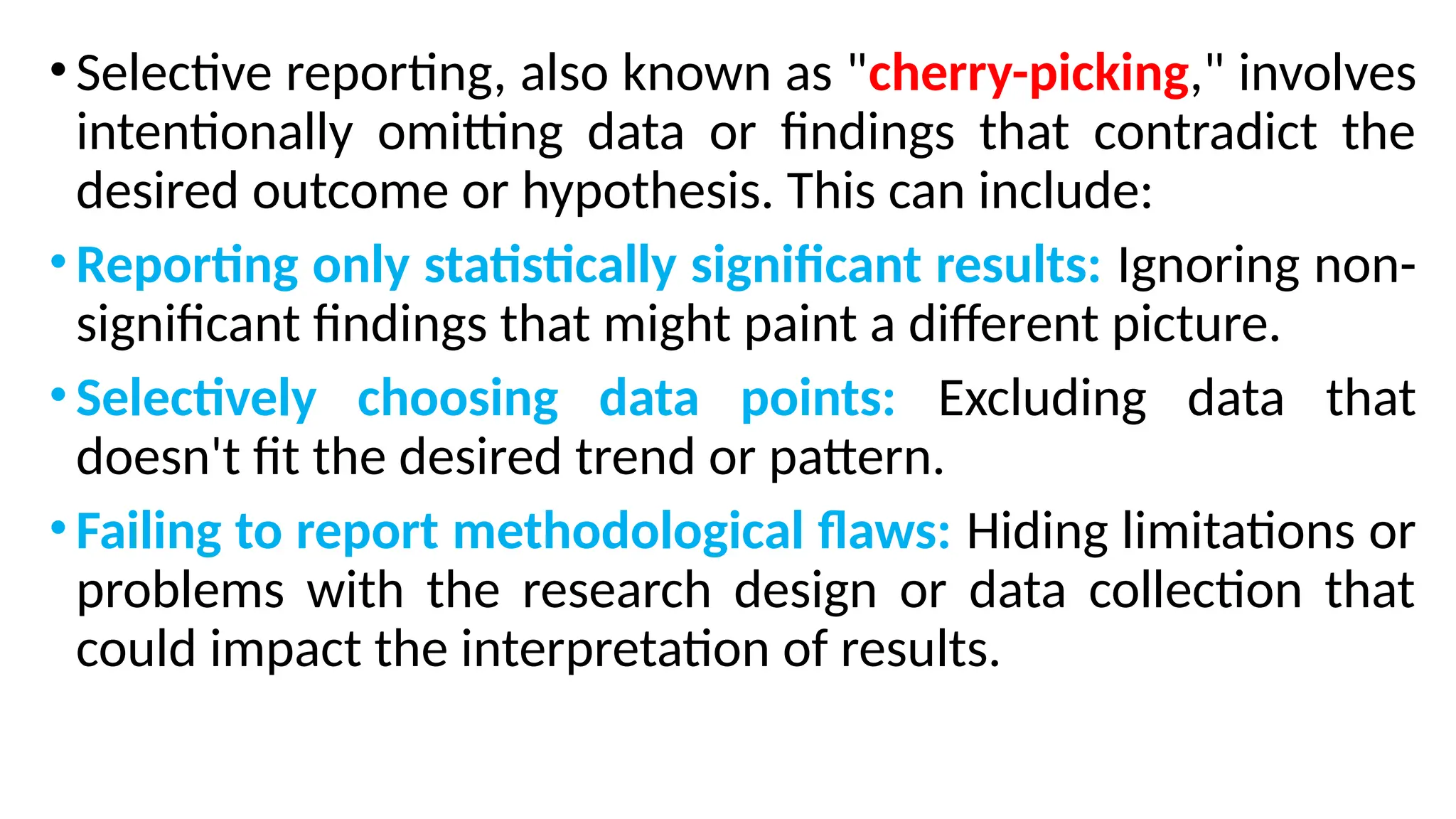 Selective reporting and misrepresentation of data.pptx