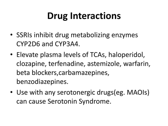 Selective serotonin re-uptake inhibitors (SSRIs) | PPTX | Brain and ...