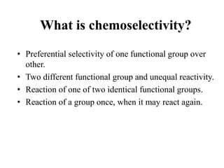 Selectivity of reducing agents | PPTX