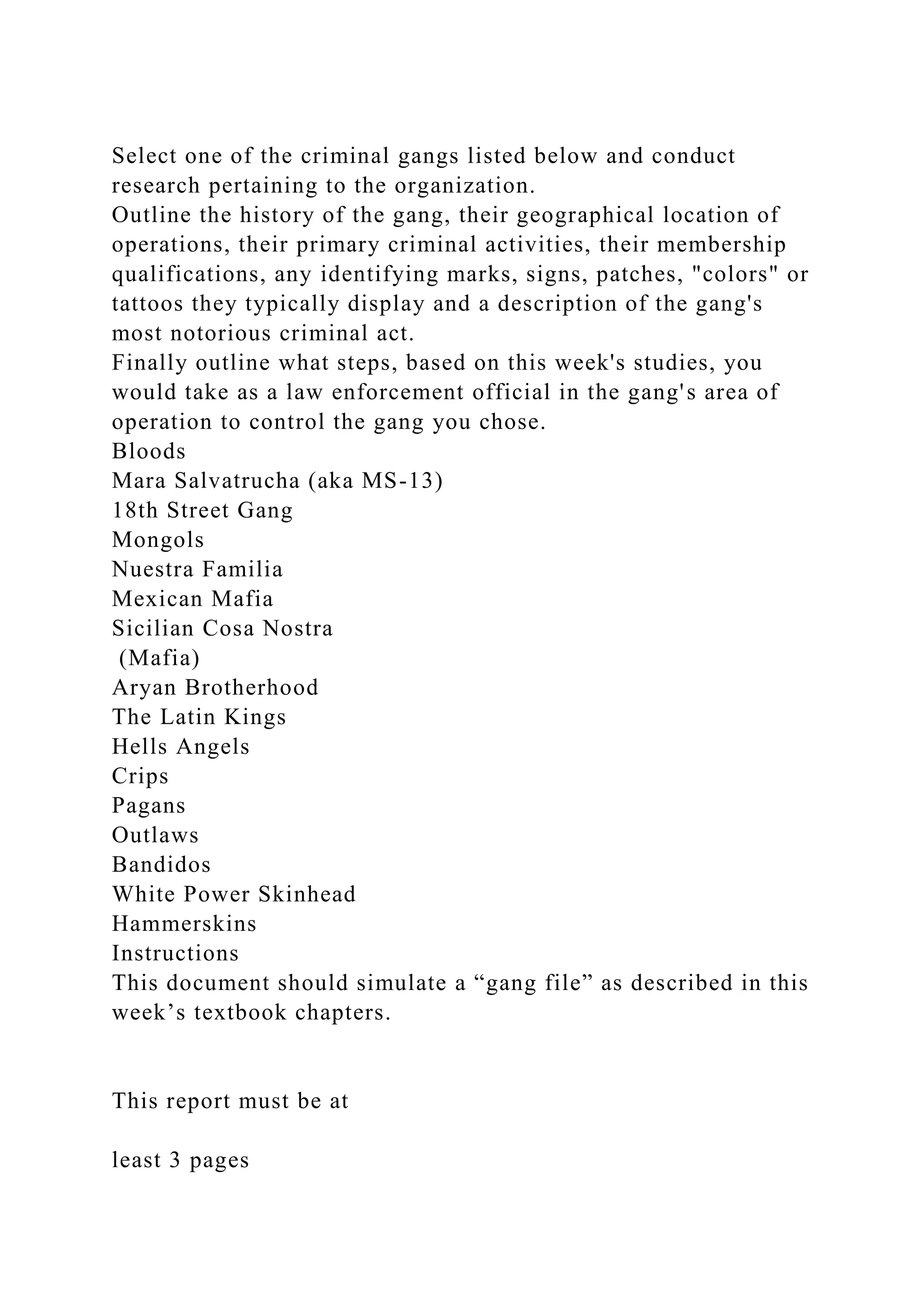 Select one of the criminal gangs listed below and conduct research p.docx