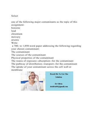 Selectone of the following major contaminants as the topic of th.docx