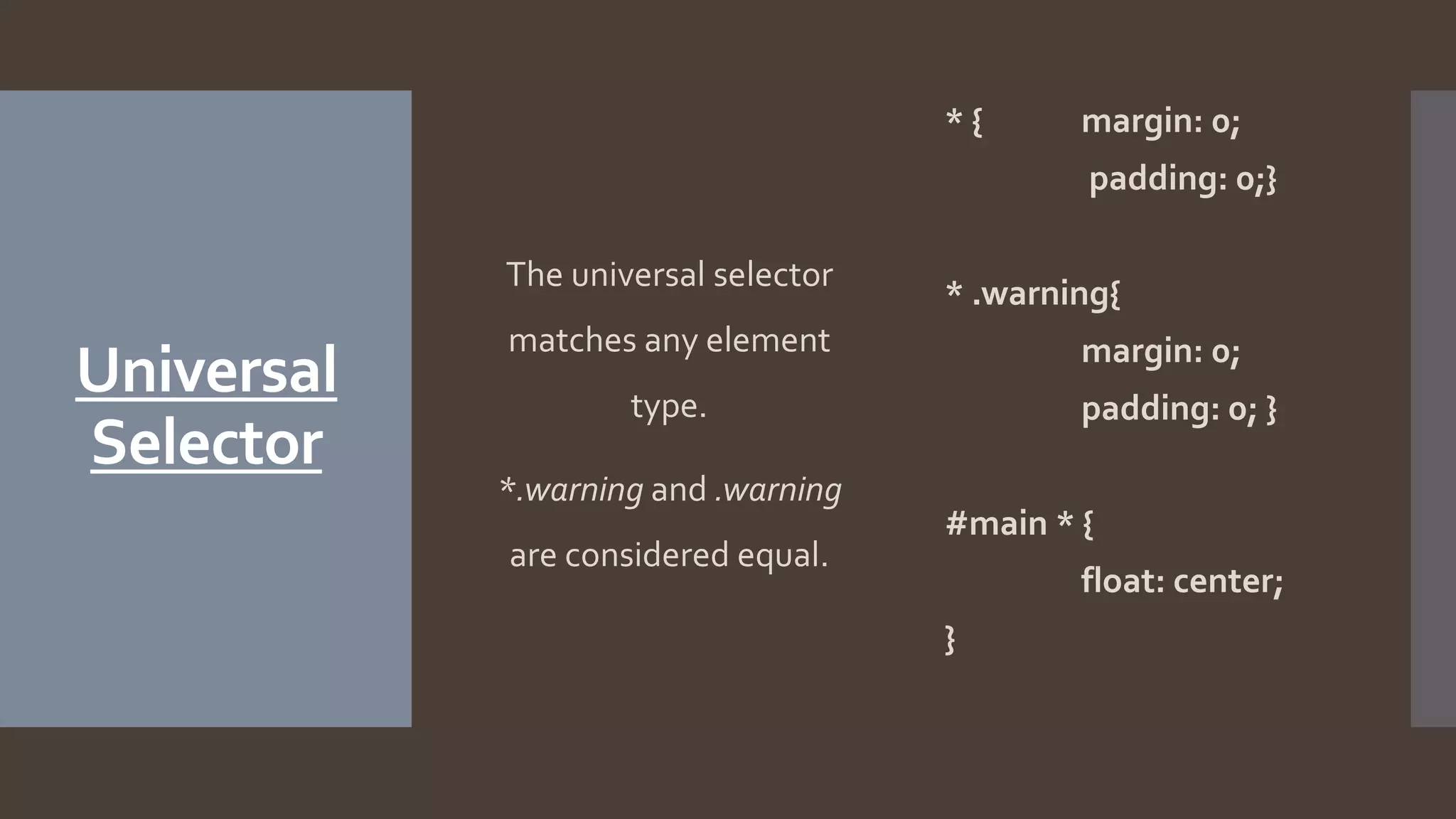 Types of Selectors (HTML) | PPT