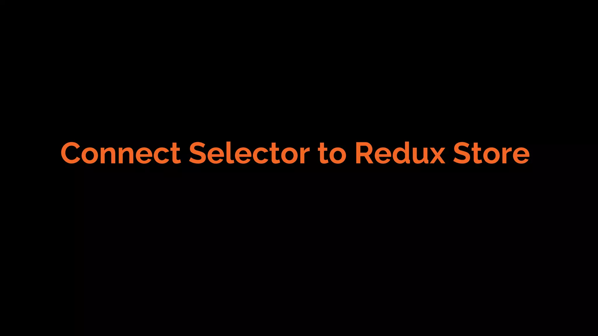 Selectors and normalizing state shape | PDF