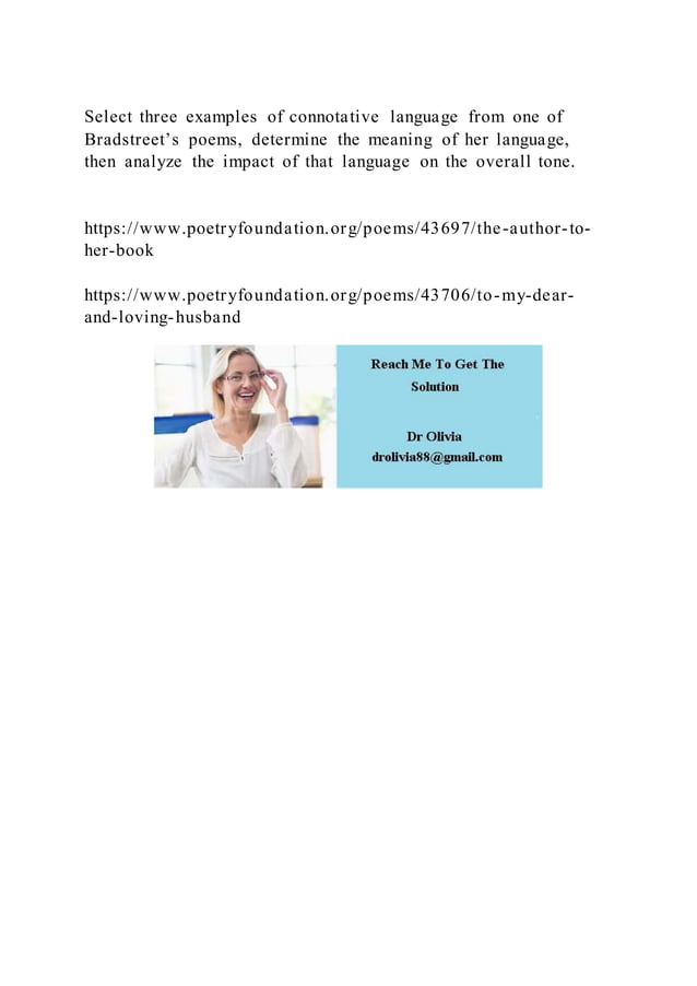 Select three examples of connotative language from one of Bradstreet ...