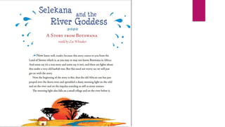 Selekana and the River Goddess short story | PPTX