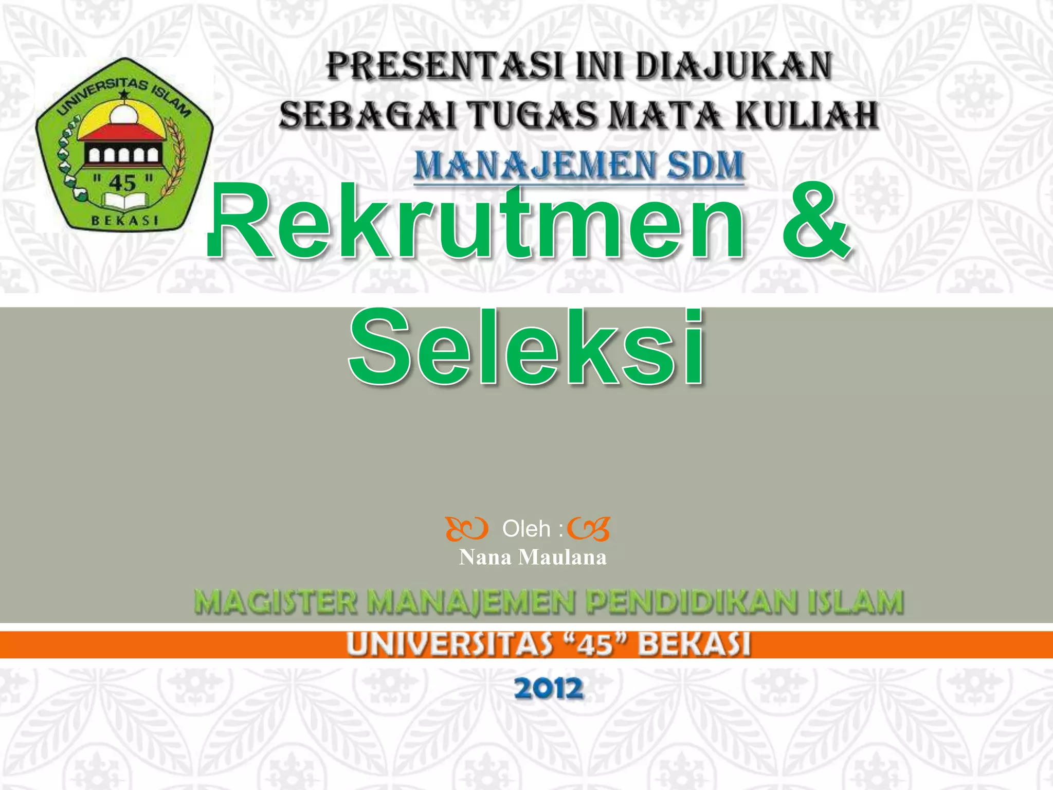 Manajemen SDM (Rekrutmen & Seleksi) | PPTX