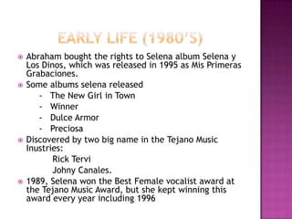 Selena Y Los Dinos Biography