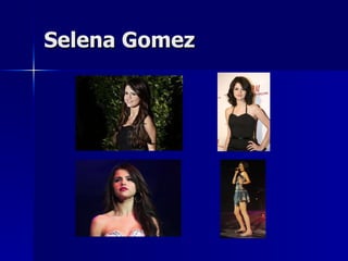 Selena gomez | PPT