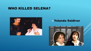 Selena Quintanilla PPT inglés Terminado.pptx