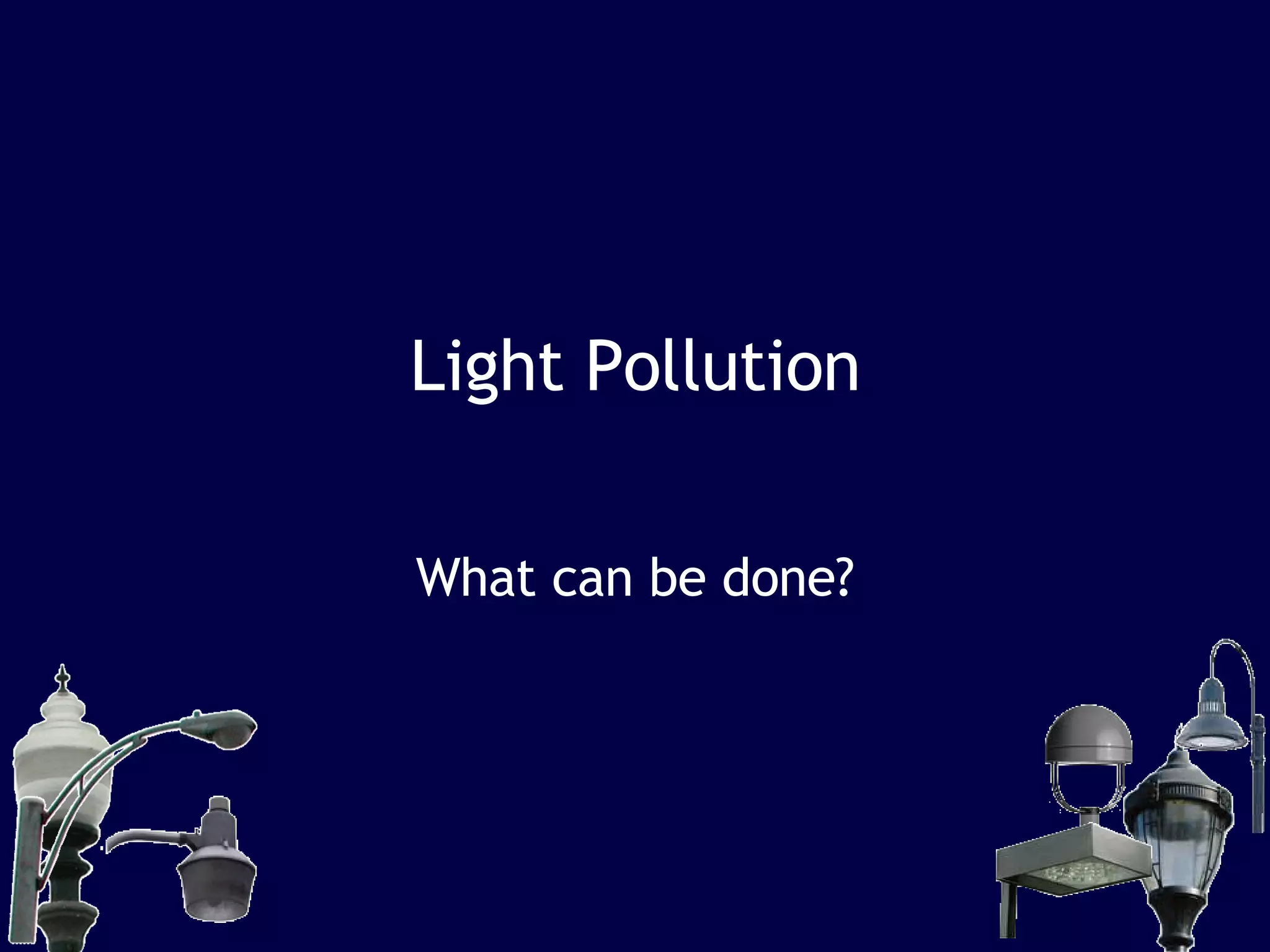 SELENE - Light Pollution | PPT