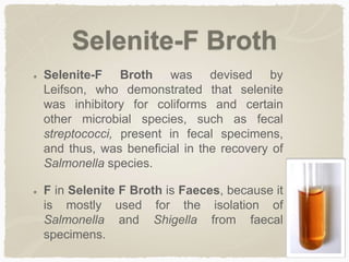 Selenite f broth | PPTX