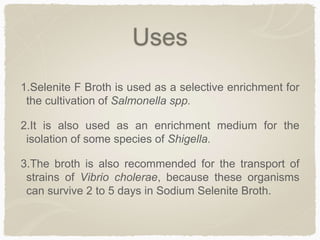 Selenite f broth | PPTX