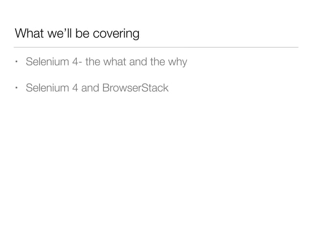 Selenium 4 with Simon Stewart [Webinar] | PPT