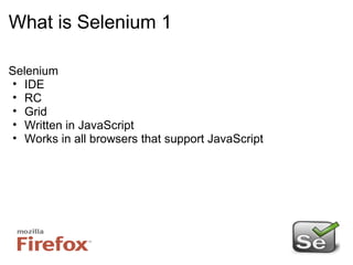 Selenium 2: The Future of Selenium is now! | PPT