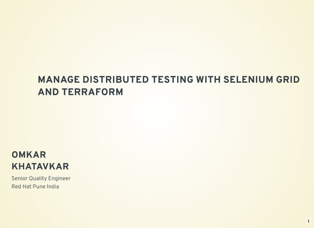 Manage Selenium Grid with Terraform by Omkar Khatavkar (https://www.linkedin.com/in/omkar ...