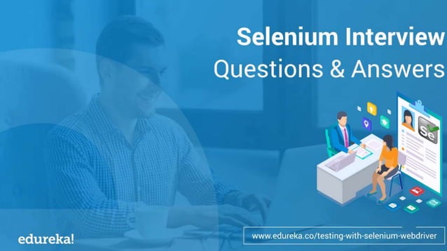 Selenium Interview Questions and Answers For Freshers And Experienced | Edureka | PDF | Browsers ...