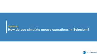 Selenium Interview Questions & Answers | PPT