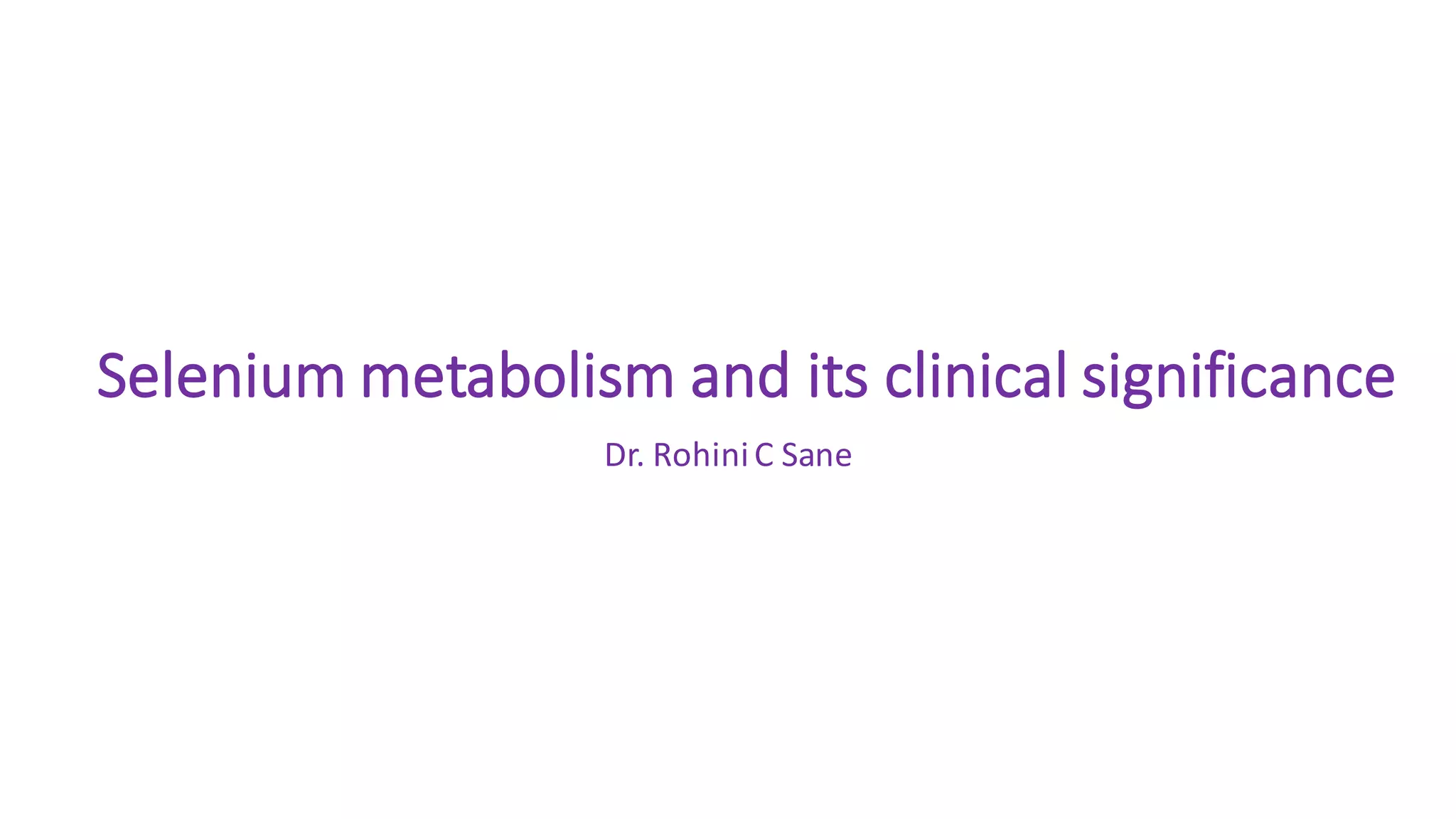 Selenium metabolism and its clinical significance | PDF