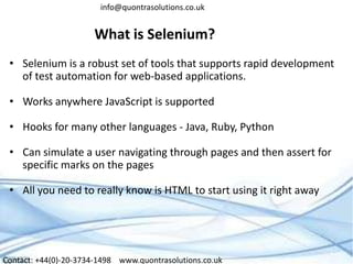 Selenium overview ppt by quontra solutions | PPTX | Browsers | Computer Software and Applications