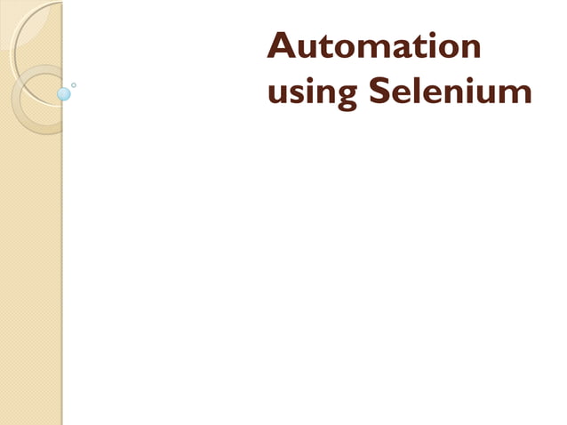 QSpiders - Automation using Selenium | PPT