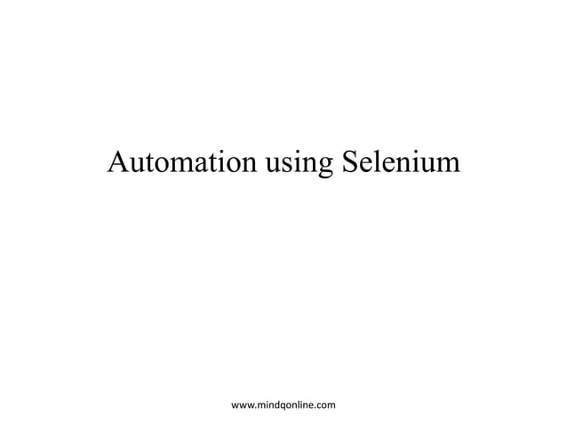 Selenium rc ppt | PPT