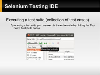 Selenium testing IDE 101 | PPT