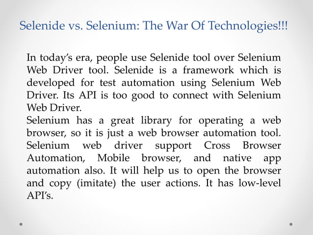 Selenide vs. Selenium: The War Of Technologies | PPT