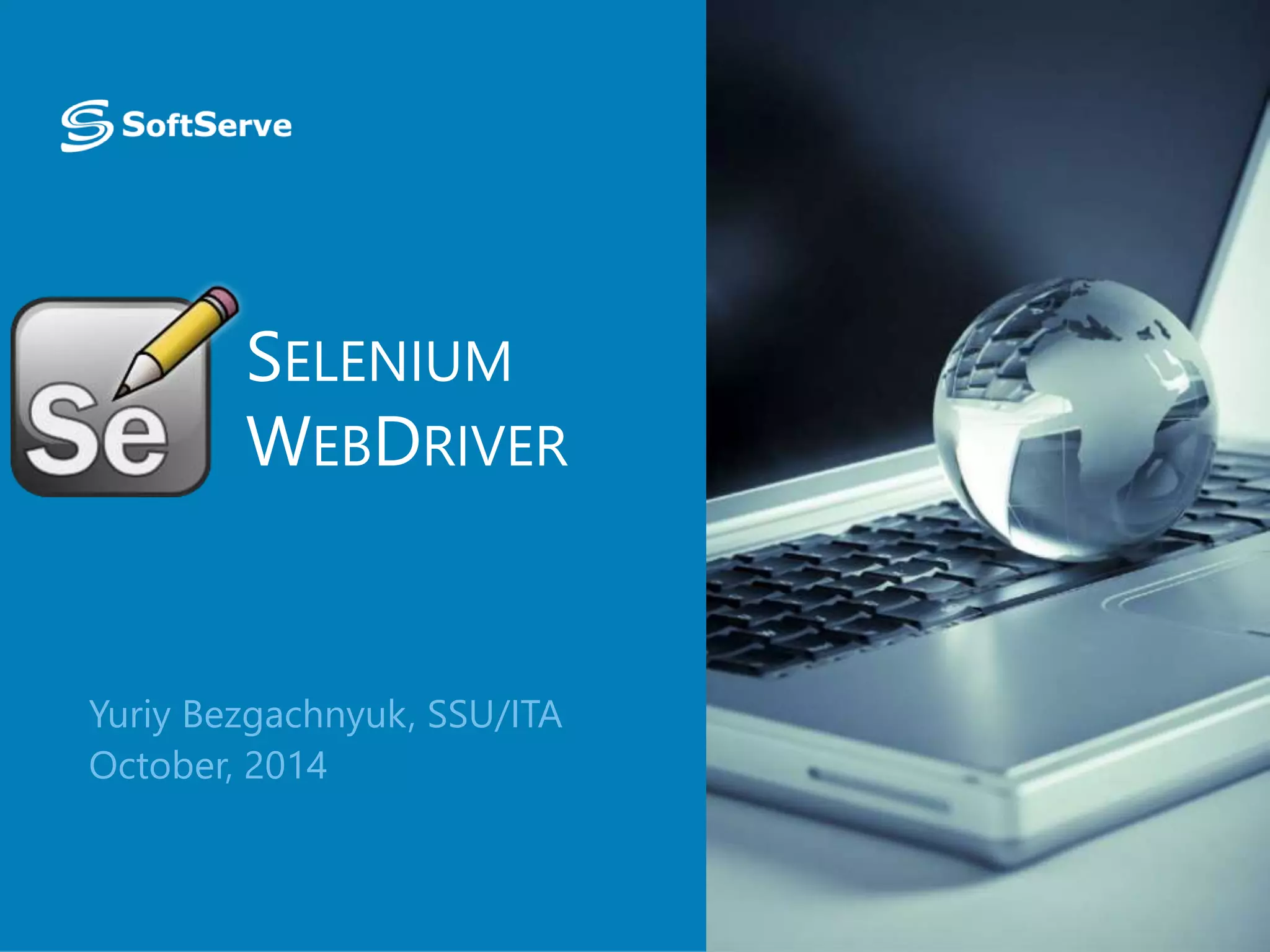 Selenium WebDriver | PPTX | Web Design and HTML | Internet