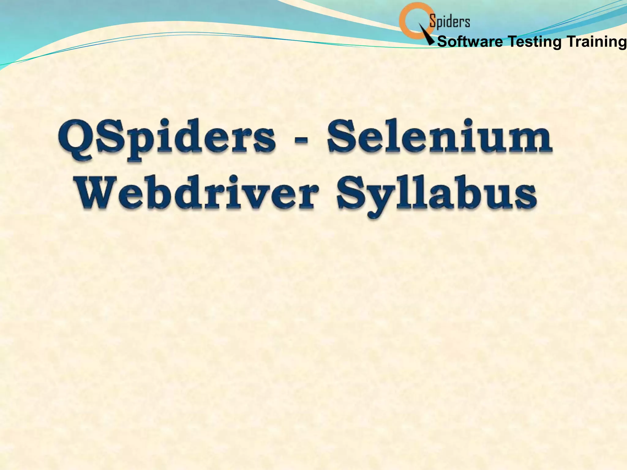 QSpiders - Selenium Webdriver | PPTX