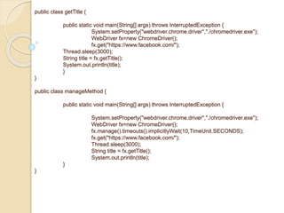 Selenium WebDriver methods Testing methods | PPTX