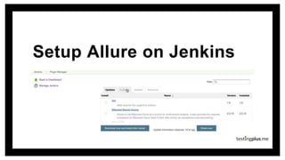 Selenoid + Allure - How to use these tools together? | PPTX | Computing | Technology & Computing