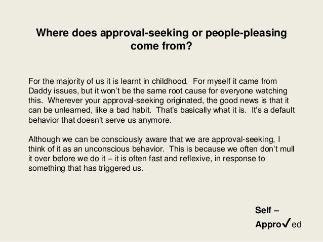 Approval Seekers Quotes