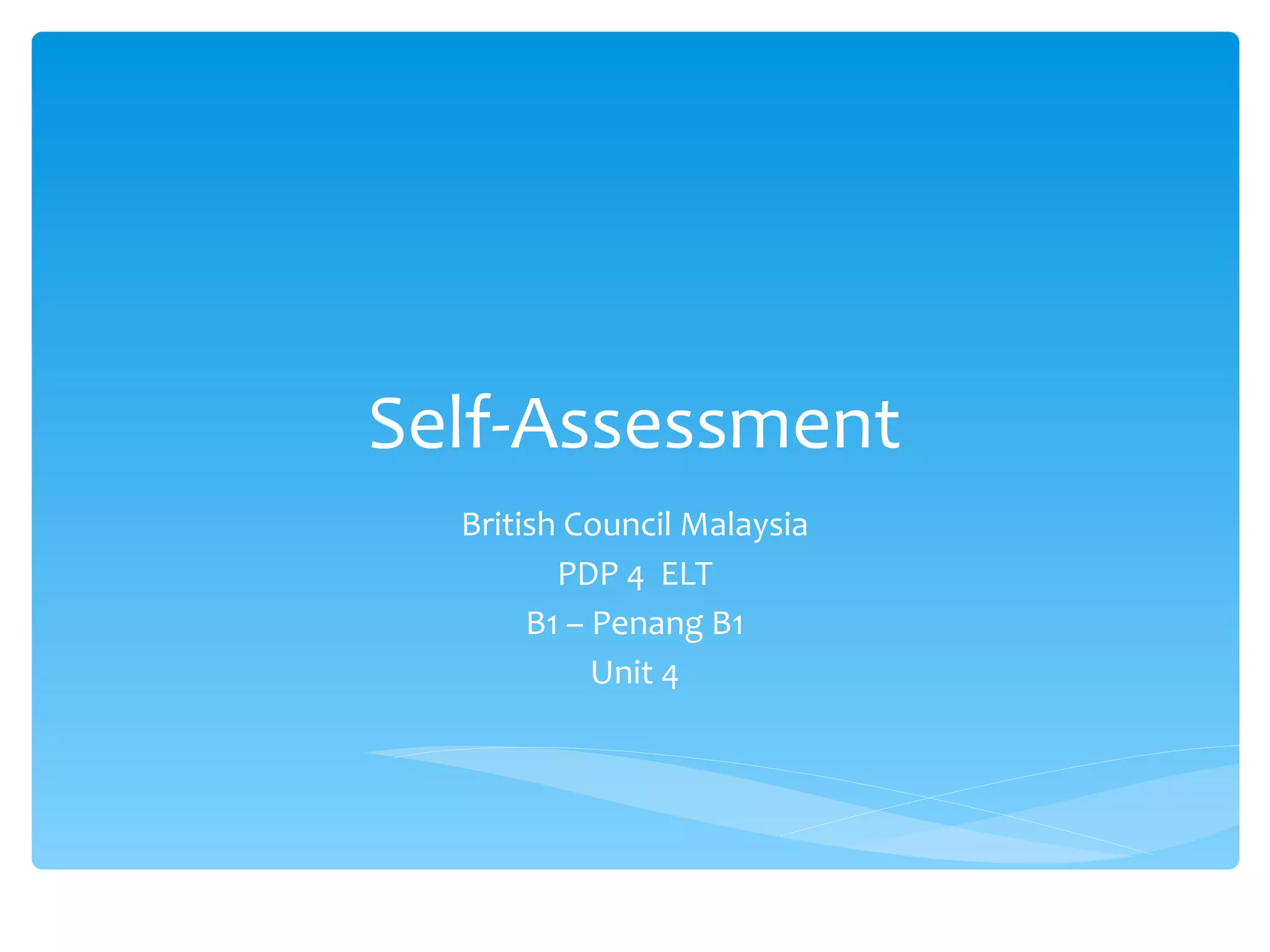Self-assessment | PPT