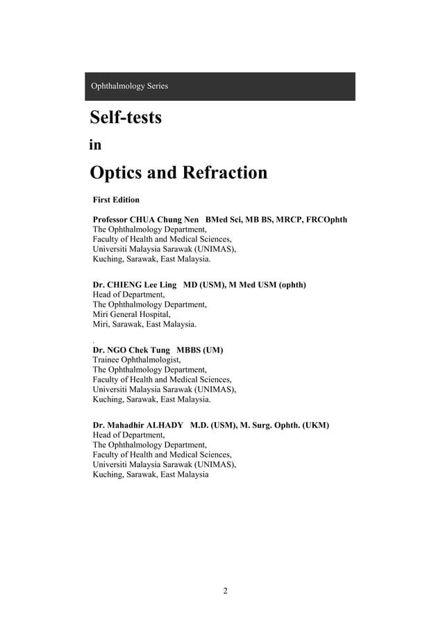 Self-assessment in optic and refraction by prof Chua, dr. Chieng, dr ...