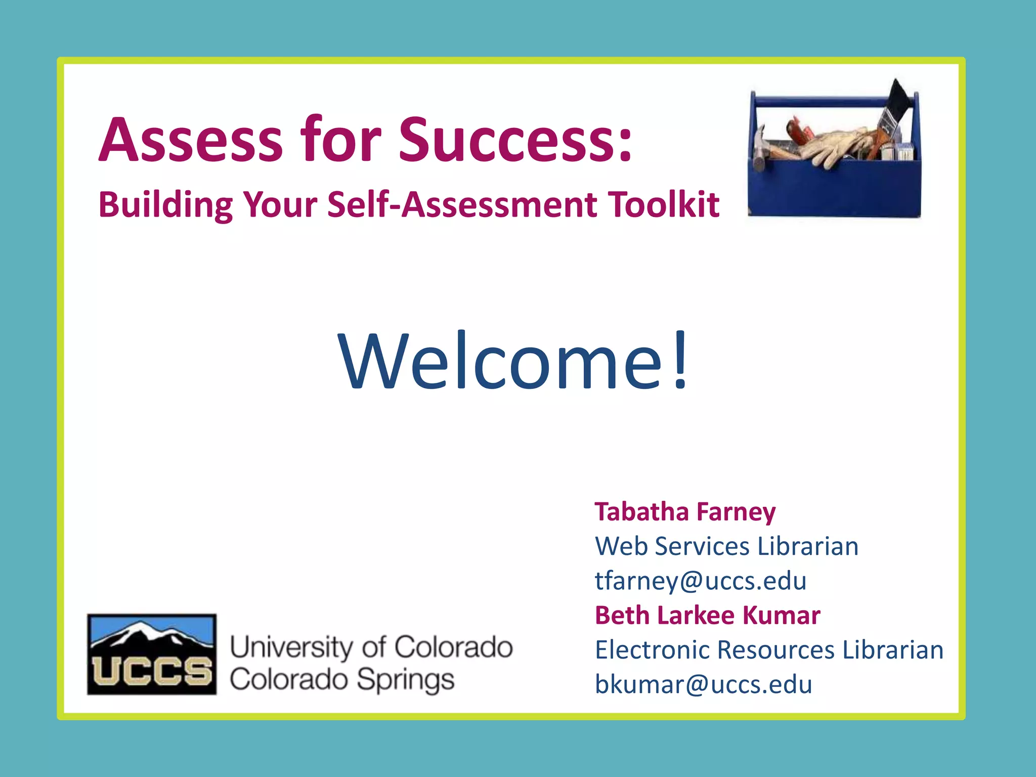 Self-assessment Toolkit | PPTX | Educational Assessment | Education