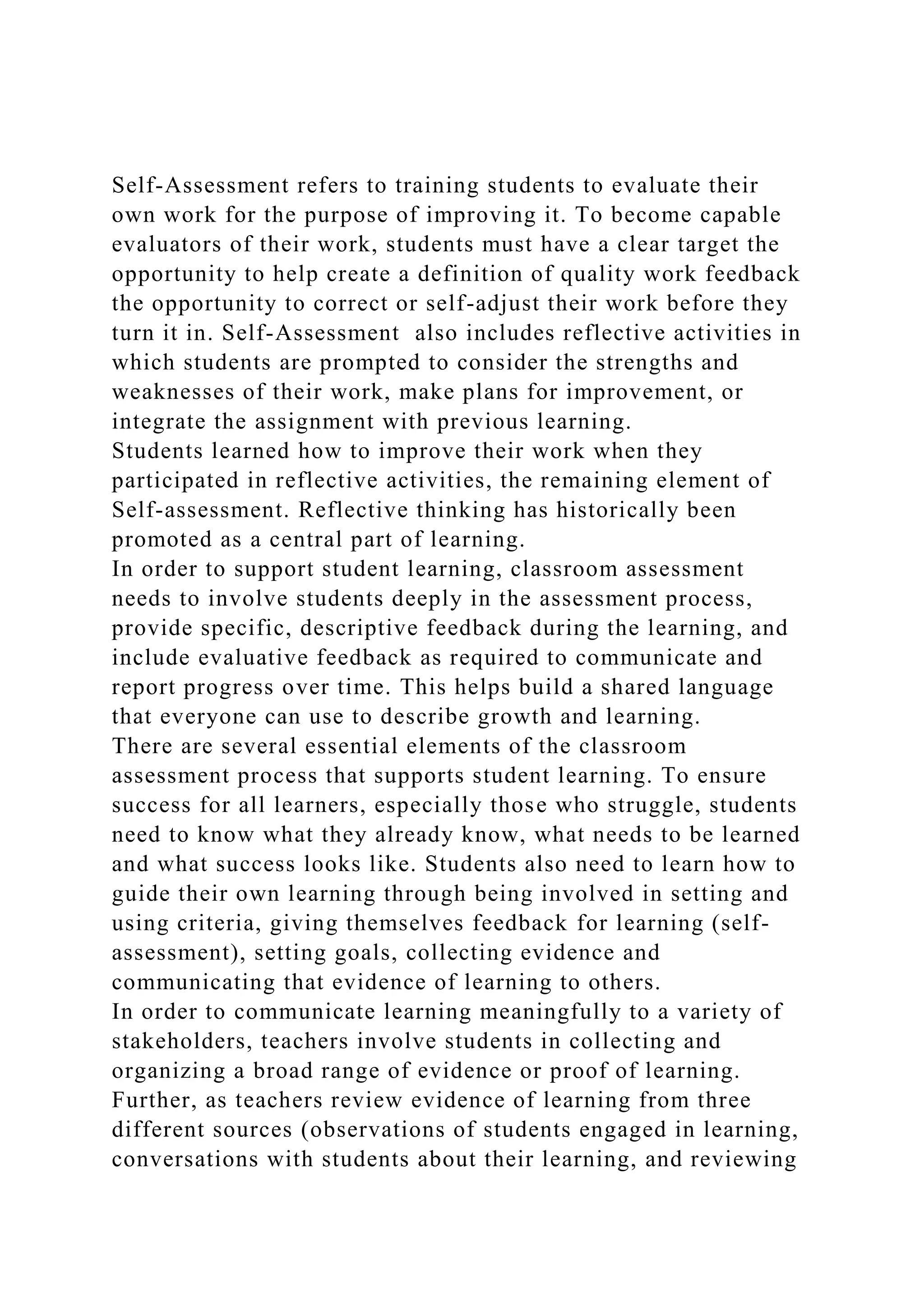 Self-Assessment refers to training students to evaluate their own .docx