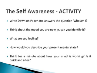 Self awareness | PPT | Mental Health | Diseases and Conditions