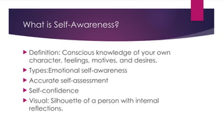 Self-Awareness & Emotional Intelligence.pptx