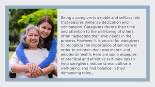 Self-Care Tips for the Selfless Caregiver | PPT
