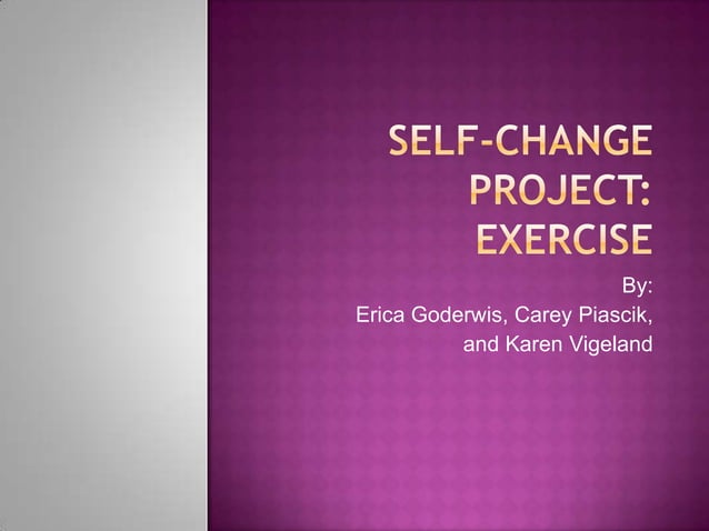 Self-Change Project | PPT