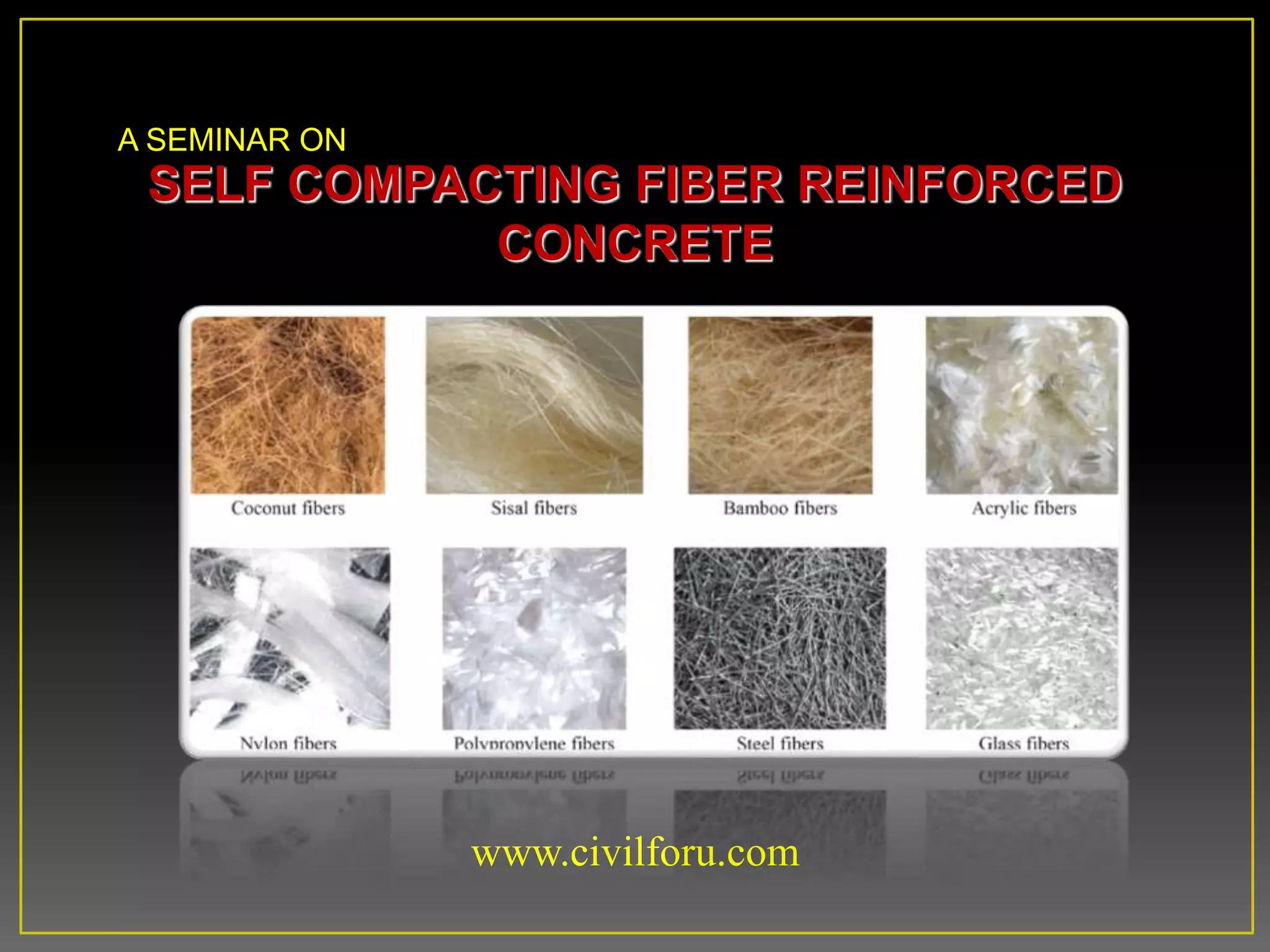 Self-Compacting-Fiber-Reinforced-Concrete.pptx