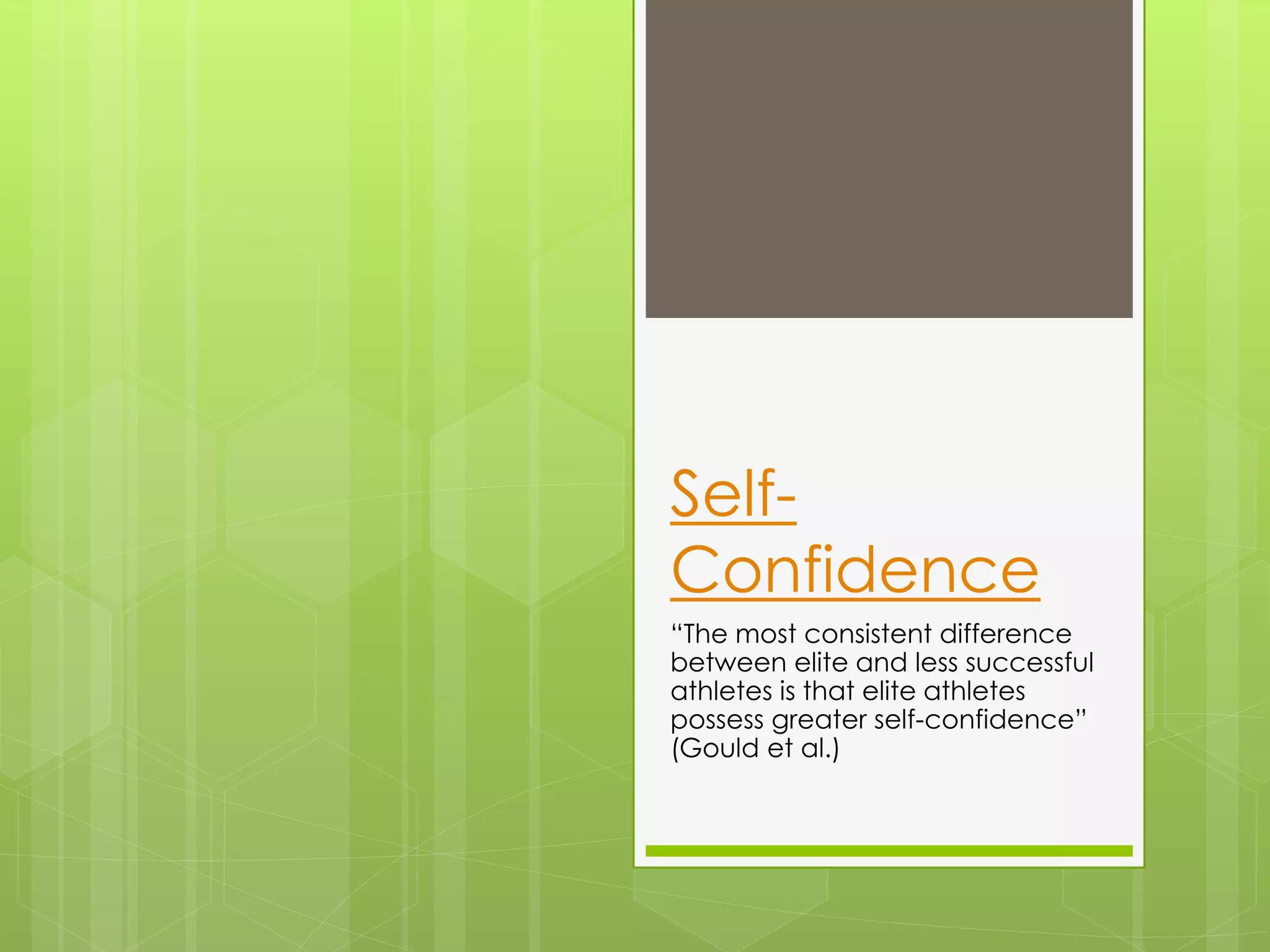 Self confidence and self-efficacy 2013 | PPTX | Soccer | Sports