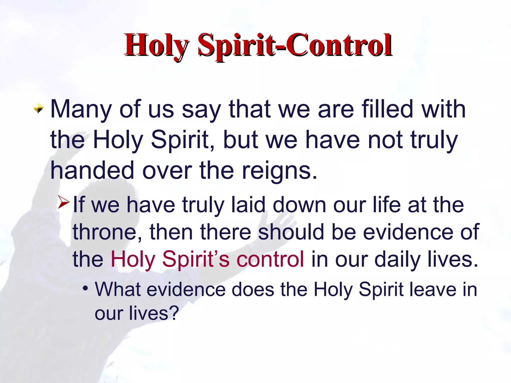 Self-Control vs Holy Spirit-Control | PPT