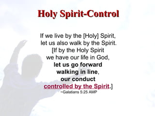 Self-Control vs Holy Spirit-Control | PPT