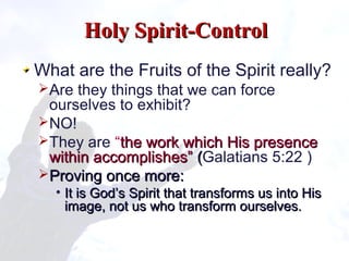 Self-Control vs Holy Spirit-Control | PPT