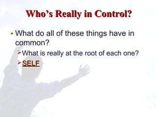 Self-Control vs Holy Spirit-Control | PPT