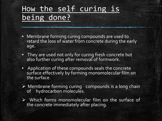 Self curing-concrete- | PPTX