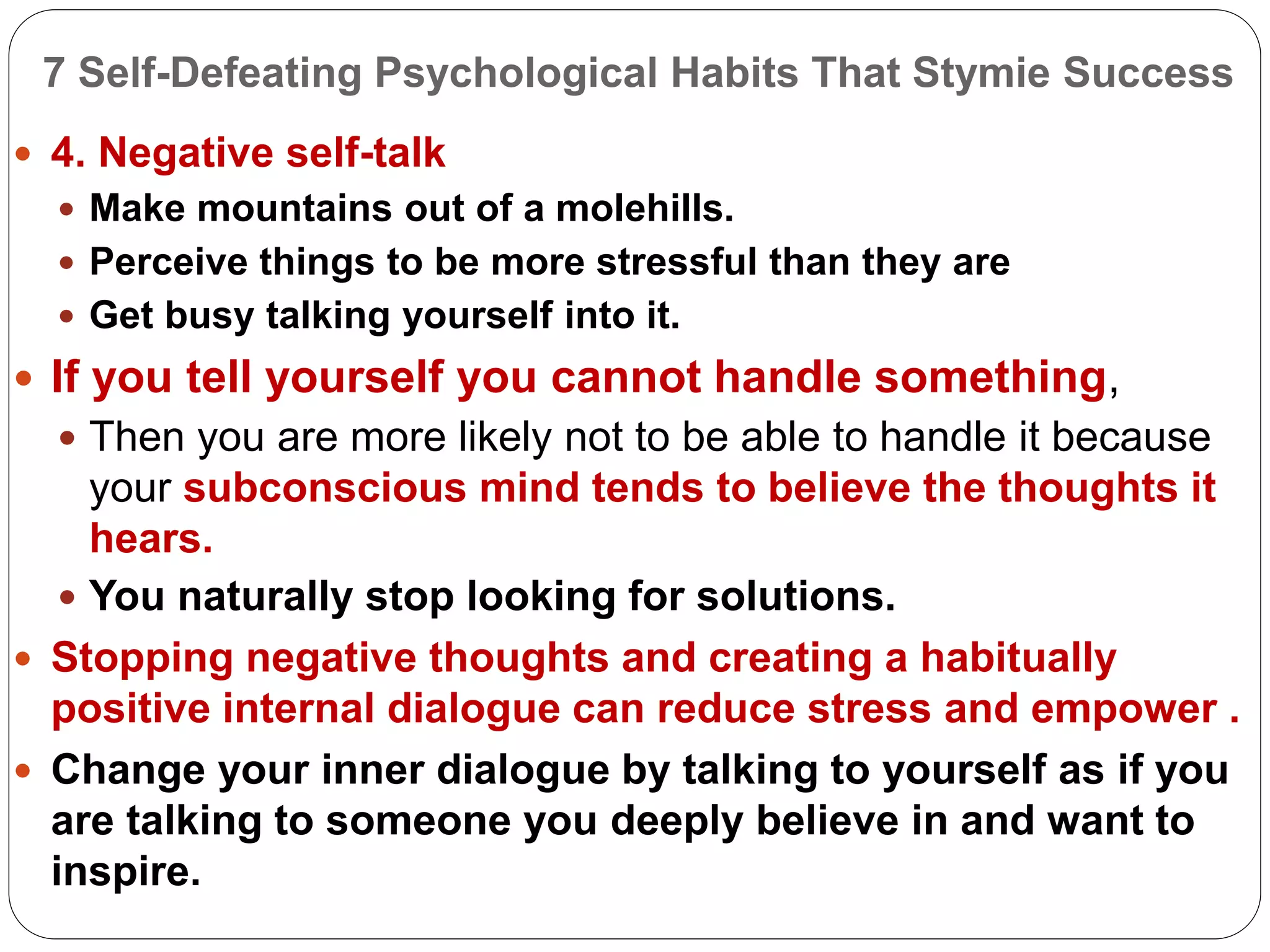Self-Defeating Psychological Habits that Styiem Success.pptx