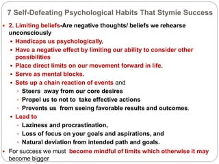 Self-Defeating Psychological Habits that Styiem Success.pptx
