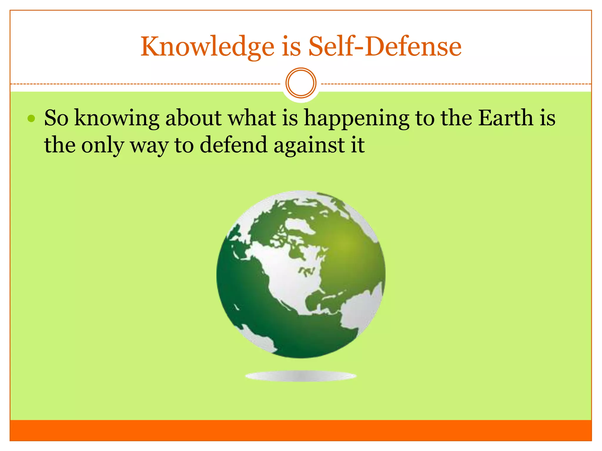 Self defense lesson10 environmental self-defense | PPTX